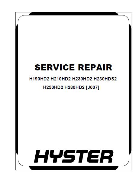HYSTER J007 (H250HD2) Forklift Service Repair Manual ...