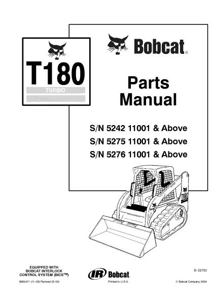 Bobcat T180 Compact Track Loader Parts Catalogue Manual S/N 5275 11001 ...